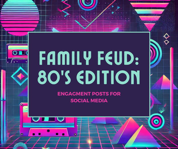 Family Feud:80's Edition Social Media Content – Bee Creative Designs