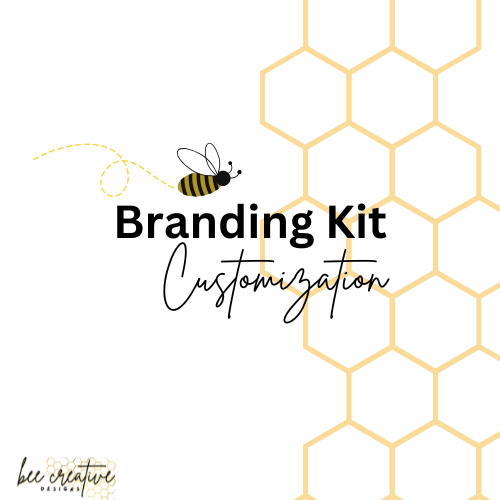 Branding Kit Customization I – Bee Creative Designs